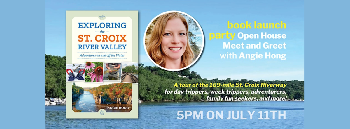 Exploring the St. Croix Valley: Adventures on & off the Water – East ...